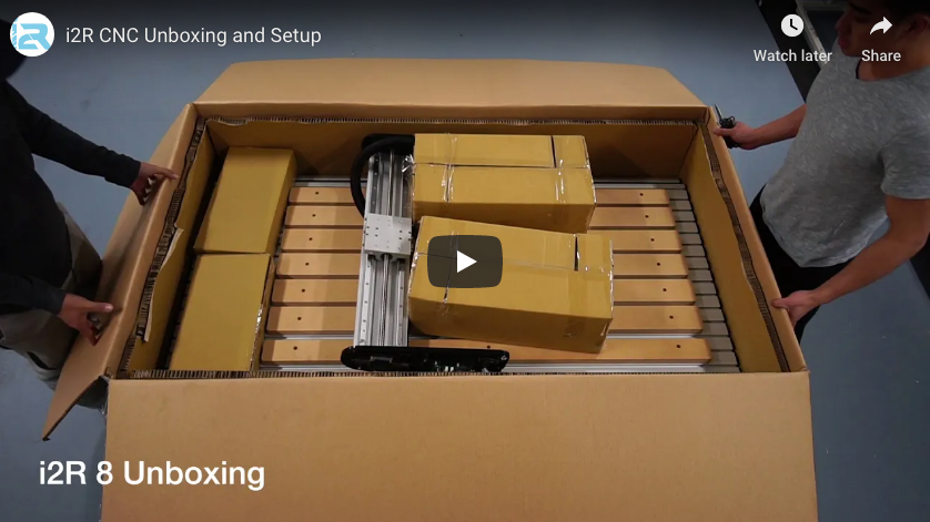 Unboxing and Setup your i2R CNC – i2R CNC LLC