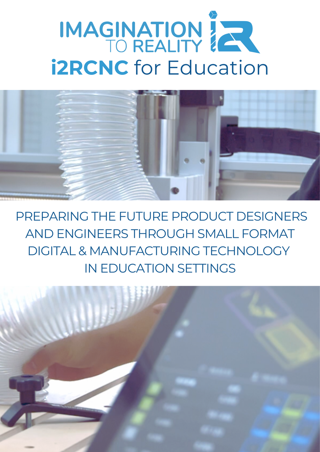 CNC Learning for Schools, Colleges, and Universities - i2rCNC – i2R CNC LLC